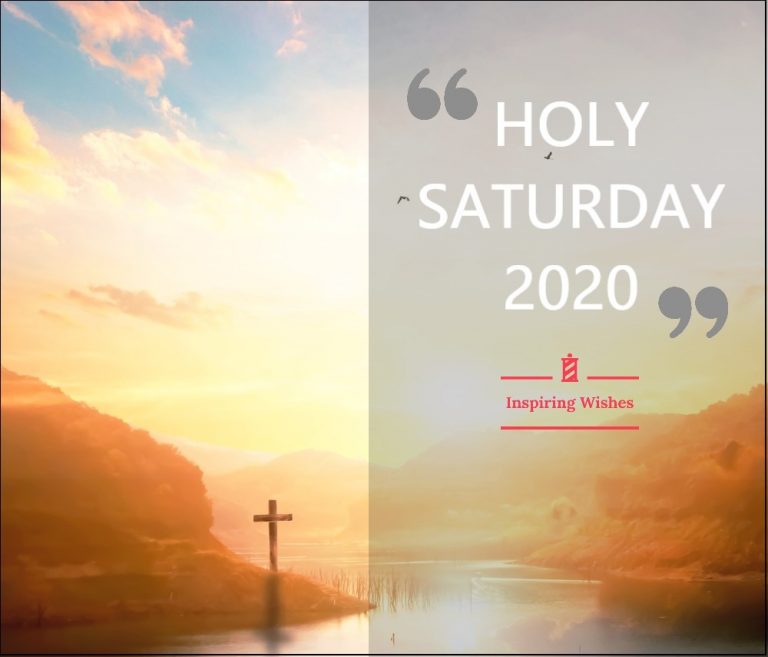 [Best] Holy Saturday 2020 Images, Pics & Wallpaper | Inspiring Wishes